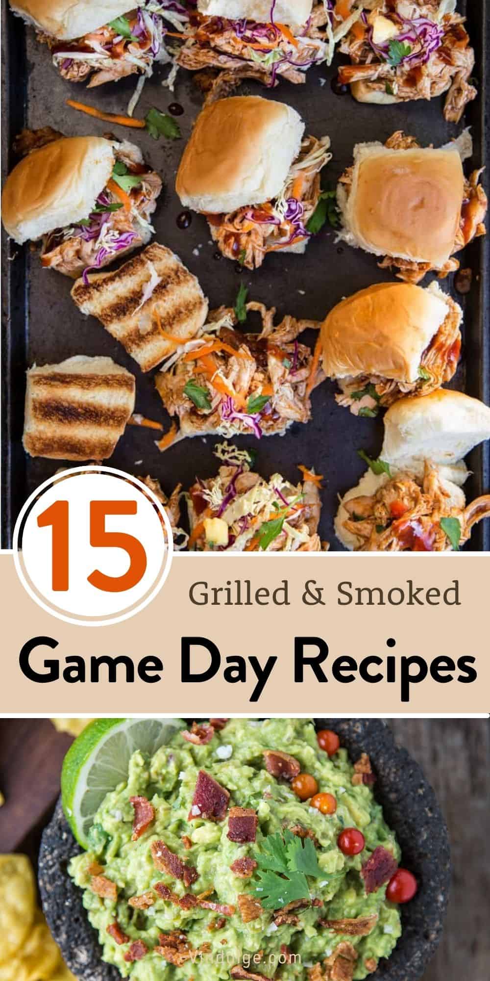 52 Game Day Recipes for the Grill or Smoker - 2025 - Vindulge