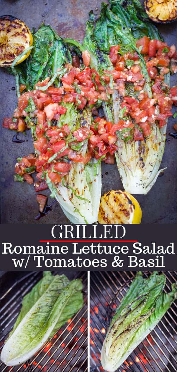 Grilled Romaine Lettuce with Tomatoes and Basil - Vindulge