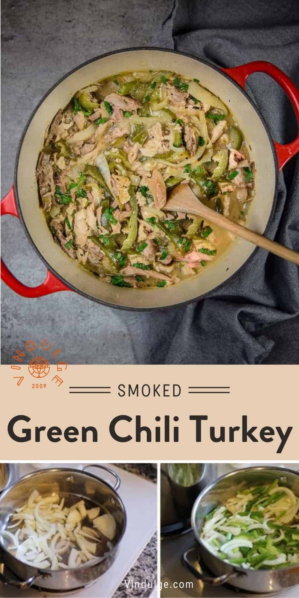 My Mama’s Green Chile Turkey - Vindulge