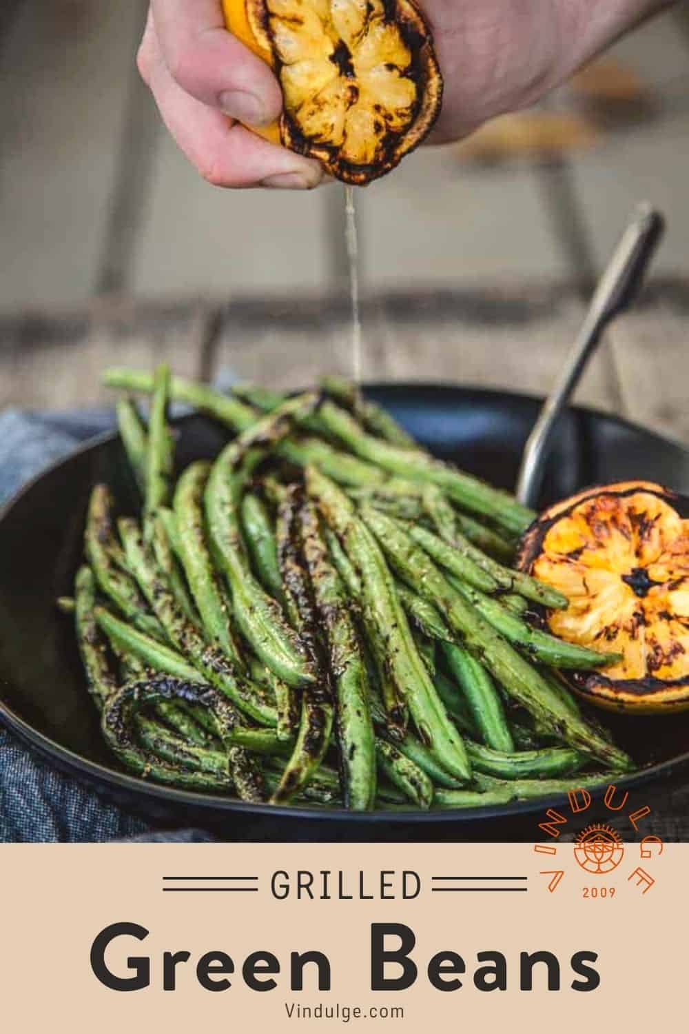 Easy Grilled Green Beans with Lemon Recipe - Ditch The Foil - Vindulge