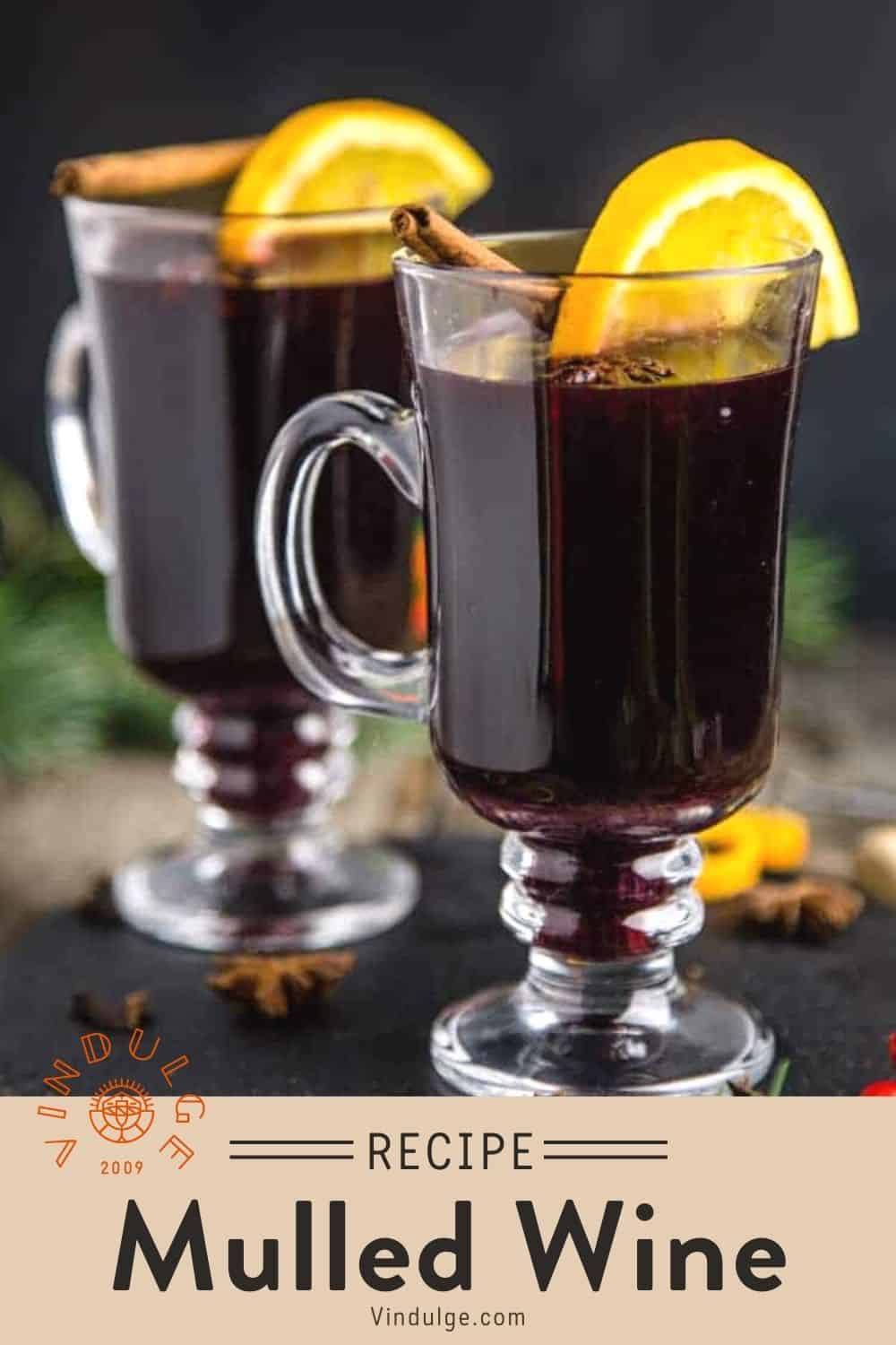 Quick and Easy Mulled Wine Recipe - A Classic Winter Cocktail - Vindulge