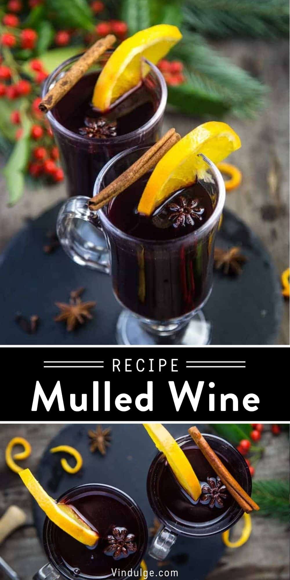 Quick and Easy Mulled Wine Recipe - A Classic Winter Cocktail - Vindulge