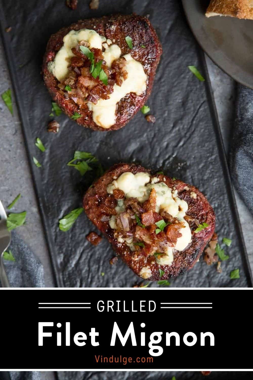 Perfectly Grilled Filet Mignon with Bacon and Blue Cheese - Vindulge