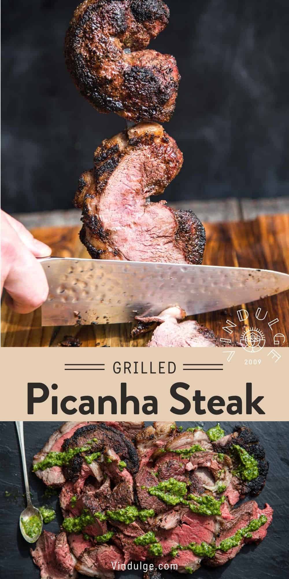 Grilled Picanha Steak with Chimichurri - Vindulge