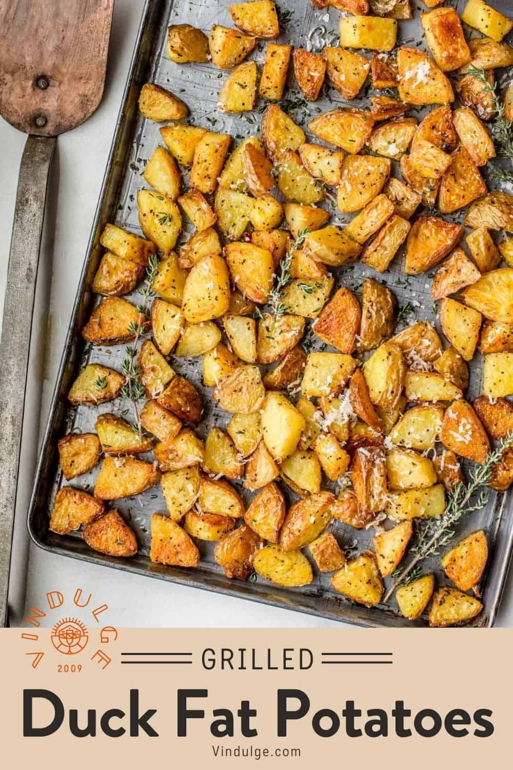 Duck Fat Potatoes with Parmesan and Thyme - Vindulge