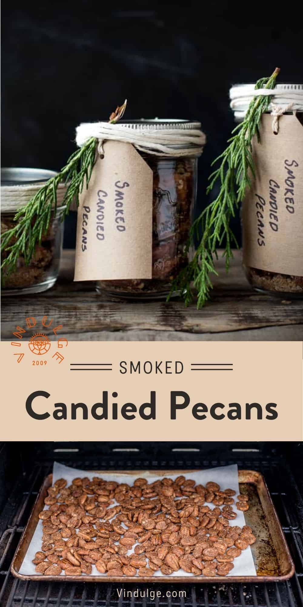 Smoked Candied Pecans - Vindulge