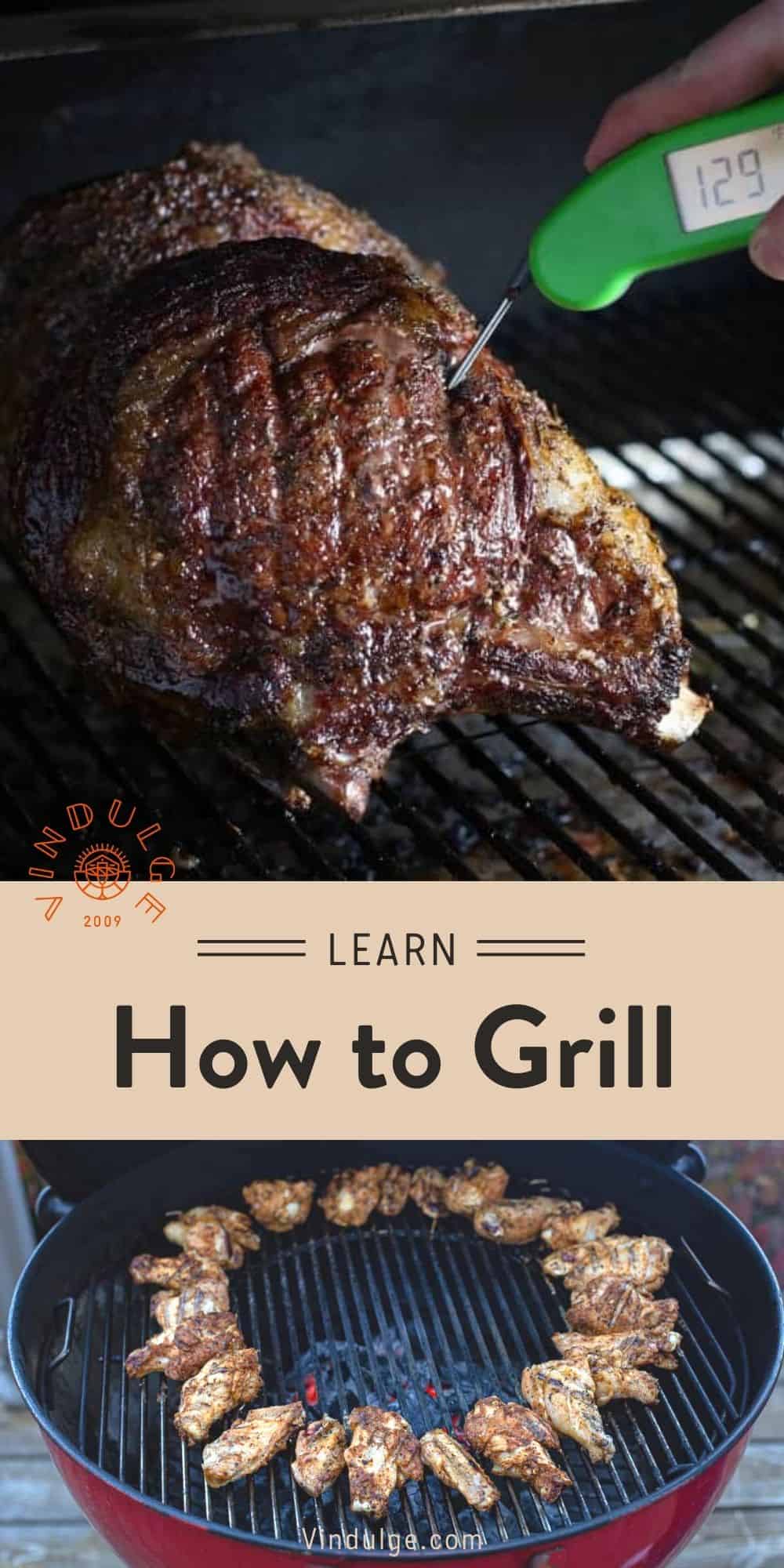 Fundamentals For Learning How to Grill - Vindulge