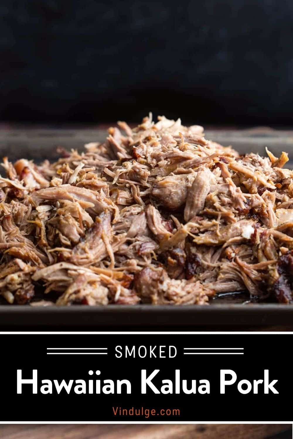 Easy Hawaiian Inspired Kalua Pork - Vindulge