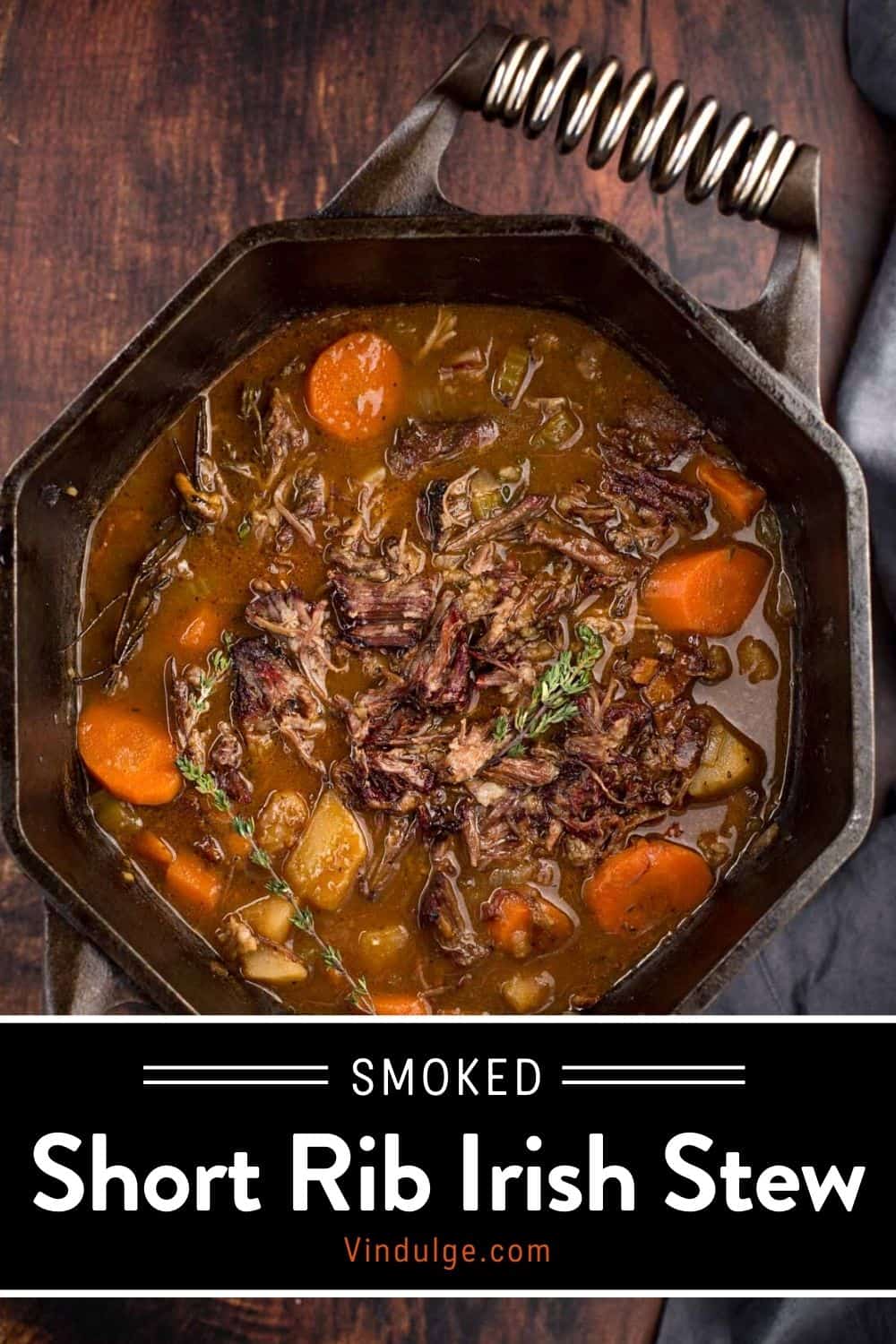 Smoked Short Rib Irish Beef Stew - Vindulge