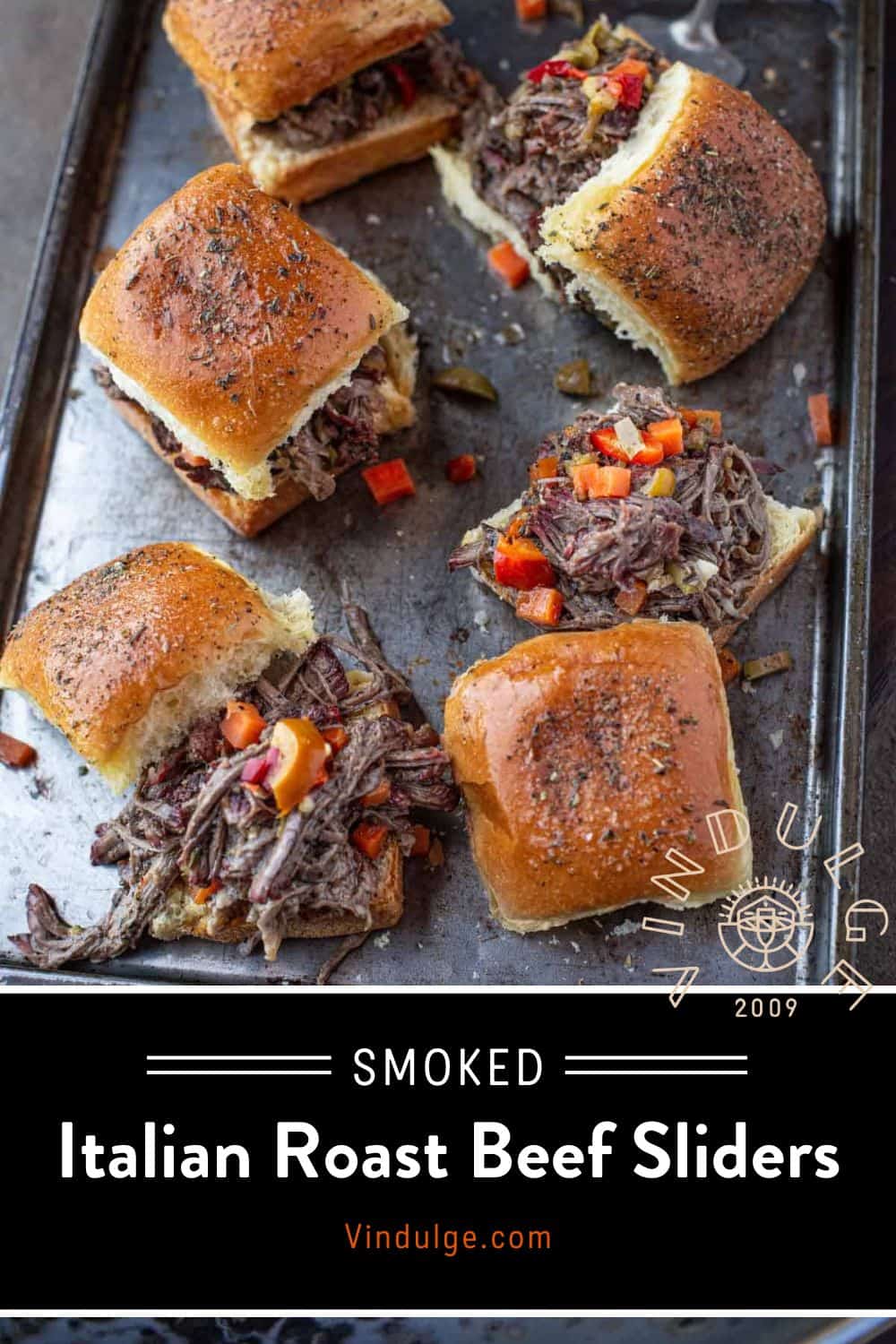 Easy Smoked Italian Roast Beef Sliders Recipe - Vindulge