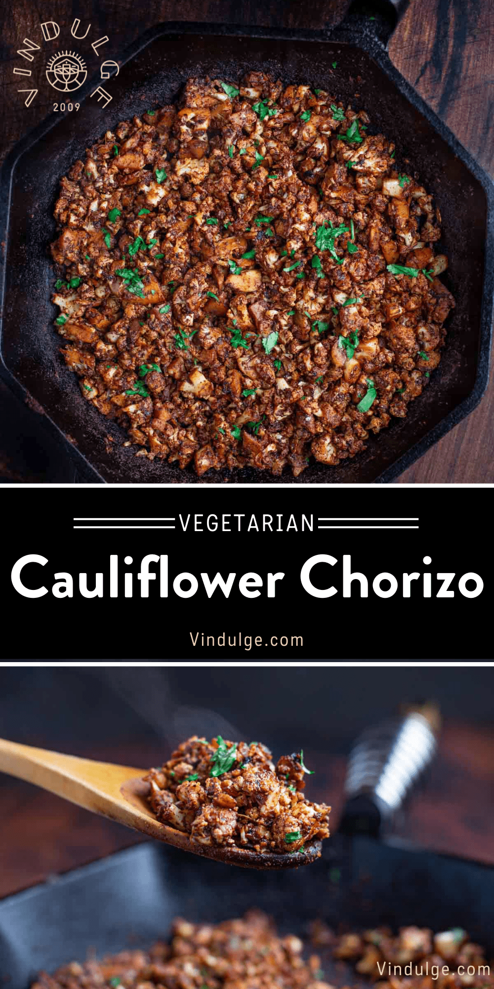 Vegetarian Chorizo Recipe with Cauliflower - Vindulge