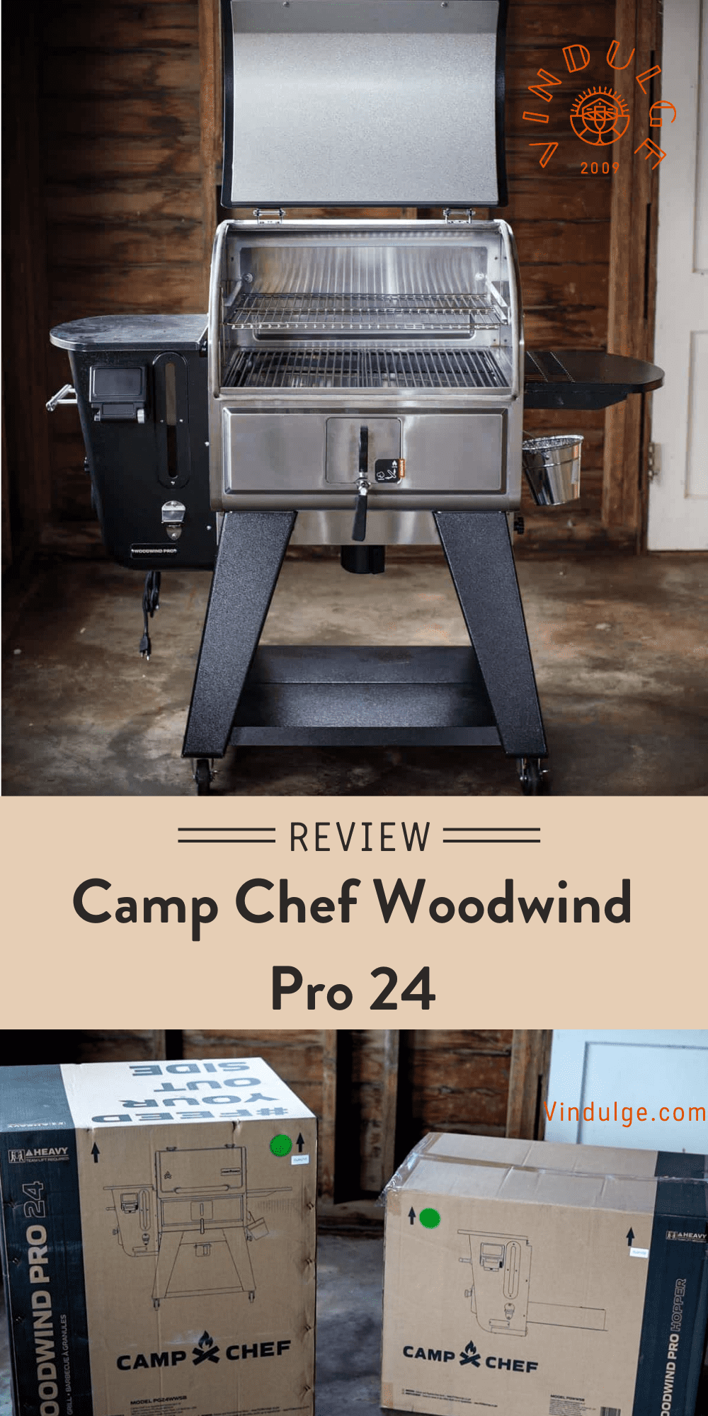 Camp Chef Woodwind Pro 24 Product Review - Vindulge
