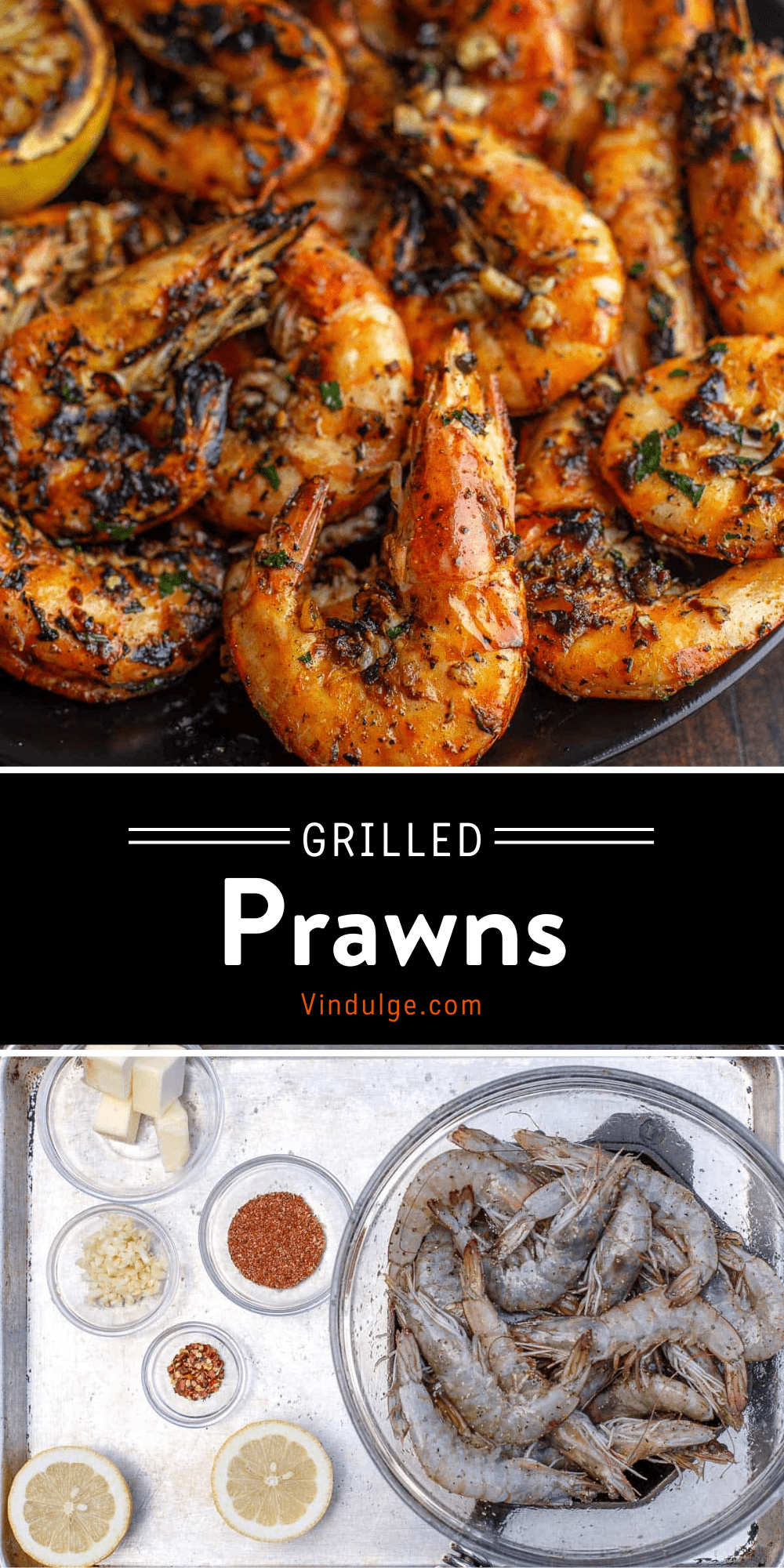 Easy Grilled Prawns with Garlic Butter Sauce - Vindulge