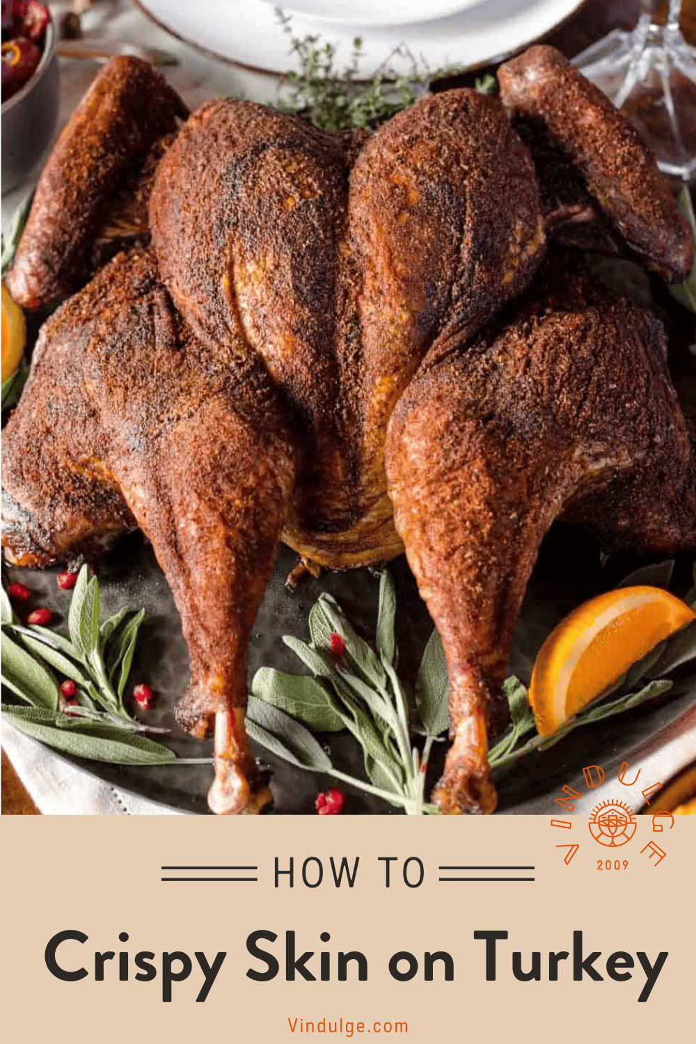 How To Get Perfect Crispy Skin On Smoked Turkey - Vindulge