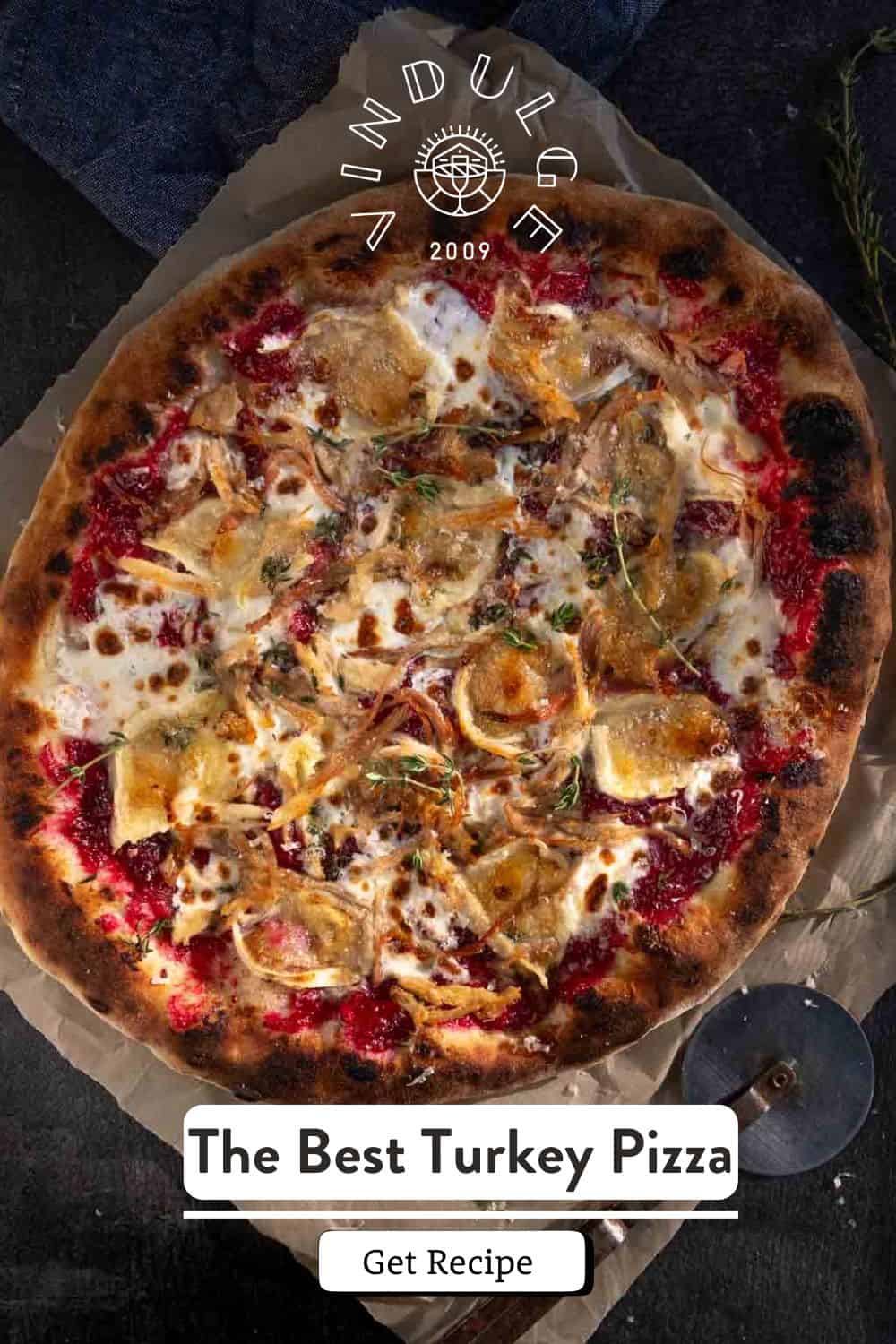 Leftover Turkey Pizza - Vindulge