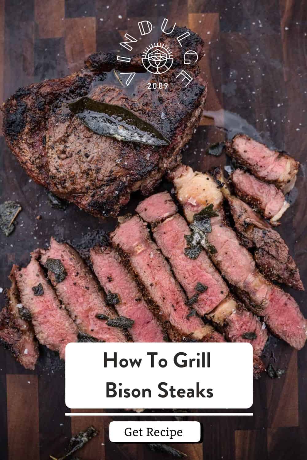 Easy Grilled Bison Steaks (American Buffalo) - Vindulge